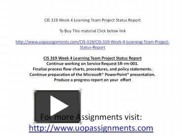 PPT – CIS 319 Week 4 Learning Team Project Status Report PowerPoint ...