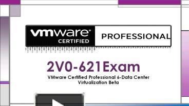 PPT – VMware 2V0-621 Certification Exam Guides PowerPoint presentation ...