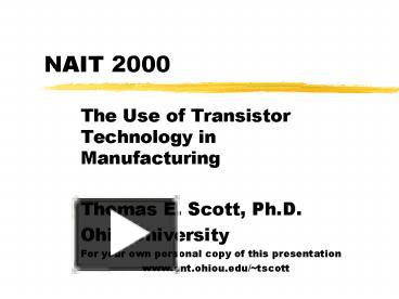 PPT – NAIT 2000 PowerPoint presentation | free to view - id: 7c01d-ZDc1Z