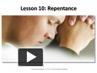 Lesson 10: Repentance presentation | free to download
