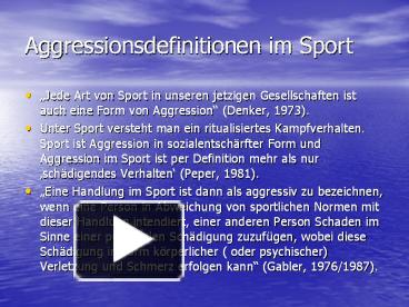 PPT – Aggressionsdefinitionen im Sport PowerPoint presentation | free ...