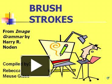 PPT – BRUSH STROKES PowerPoint presentation | free to download - id ...