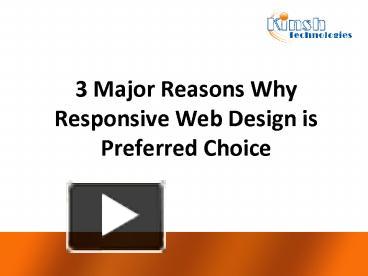 3 Major Reasons Why Responsive Web Design is Preferred Choice ...