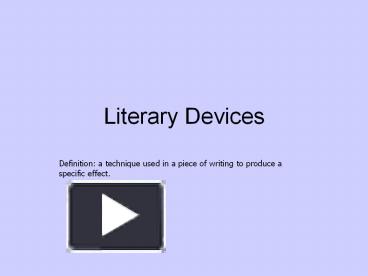 PPT – Literary Devices PowerPoint presentation | free to view - id ...