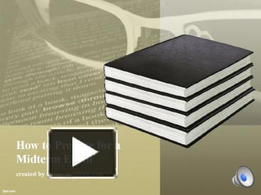 PPT – How to Prepare for a Midterm Exam PowerPoint presentation | free ...