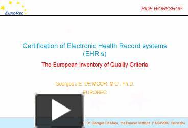 PPT – Certification of Electronic Health Record systems EHR s ...