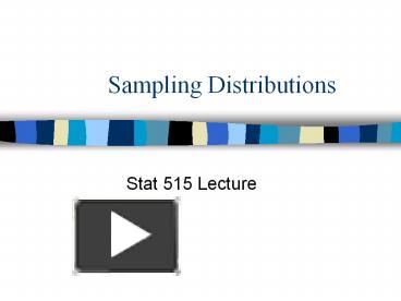 PPT – Sampling Distributions PowerPoint presentation | free to download ...