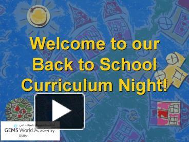 Welcome%20to%20our%20Back%20to%20School%20Curriculum%20Night ...