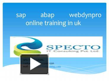 PPT – sap abap webdynpro online training |classes in uk PowerPoint ...
