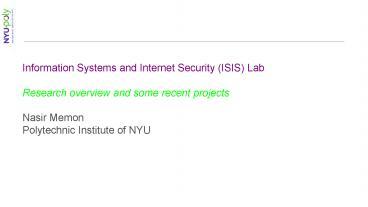 Information Systems and Internet Security (ISIS) Lab Research overview ...