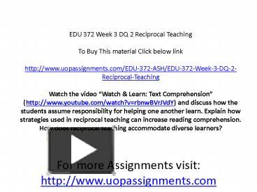 PPT – EDU 372 Week 3 DQ 2 Reciprocal Teaching PowerPoint presentation ...