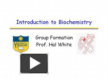 Introduction to Biochemistry presentation | free to download
