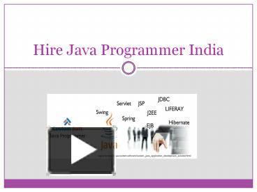 PPT – Hire Java Programmer PowerPoint presentation | free to download ...