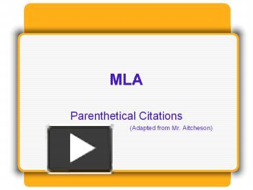 PPT – MLA PowerPoint presentation | free to download - id: 7c4eec-M2IyN