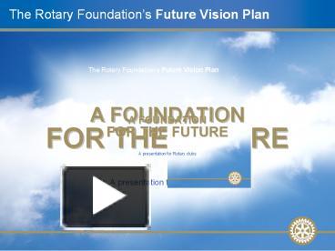PPT – A presentation for Rotary clubs PowerPoint presentation | free to ...