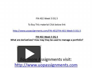 PPT – FIN 402 Week 5 DQ 3 PowerPoint presentation | free to download ...