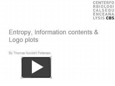 Entropy, Information contents presentation | free to view