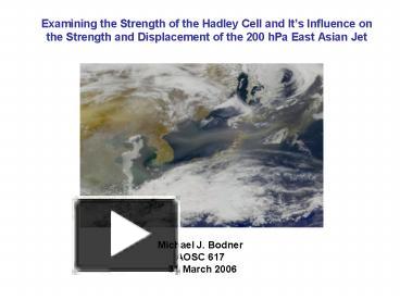 Examining the Strength of the Hadley Cell and It presentation | free to ...