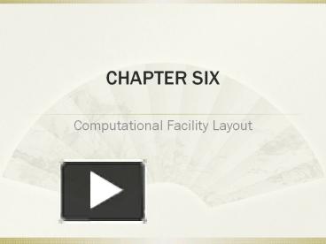 PPT – CHAPTER SIX PowerPoint presentation | free to view - id: 7c597f-N2RjN