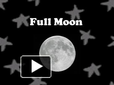 Full Moon presentation | free to view