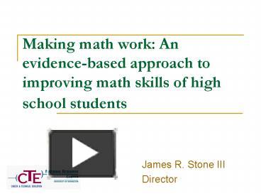 Making math work: An evidencebased approach to improving math skills of ...