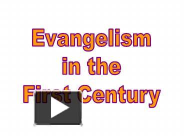 PPT – Evangelism PowerPoint presentation | free to download - id ...