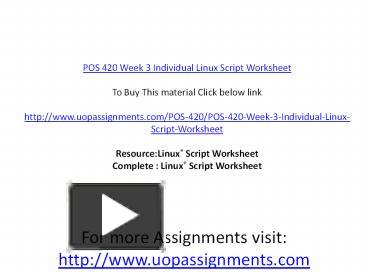 PPT – POS 420 Week 3 Individual Linux Script Worksheet PowerPoint ...