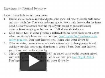 Experiment 6 - Chemical Periodicity presentation | free to view
