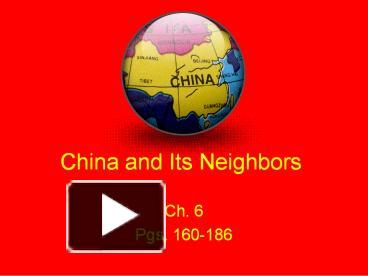 China and Its Neighbors presentation | free to view