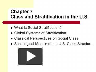 PPT – Chapter 7 Class and Stratification in the U.S. PowerPoint ...