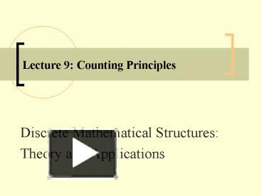 Lecture 9: Counting Principles presentation | free to view