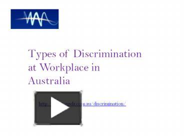 PPT – Different Types of Discrimination at Workplace in Australia ...