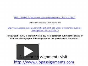 PPT – XBIS 219 Week 6 Check Point Systems Development Life Cycle (SDLC ...