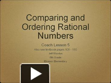 PPT – Comparing and Ordering Rational Numbers PowerPoint presentation ...