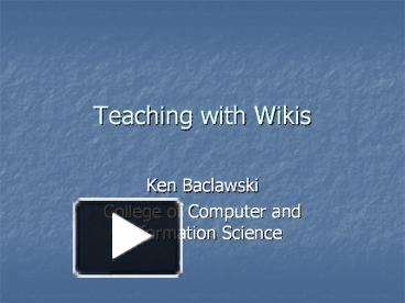 Teaching with Wikis presentation | free to download