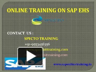 PPT – sap ehs online training PowerPoint presentation | free to ...