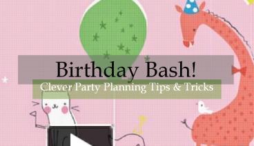 PPT – Birthday Bash! PowerPoint presentation | free to download - id ...