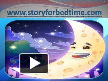 Children’s stories - kids bedtime stories presentation | free to download