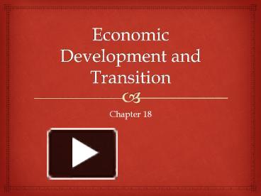 PPT – Economic Development and Transition PowerPoint presentation ...