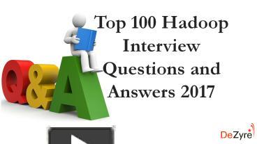 PPT – Hadoop Interview Questions and Answers PowerPoint presentation ...