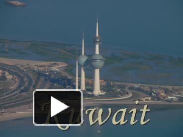 PPT – Kuwait trip - Car Rental Kuwait City - Easy Online Booking ...