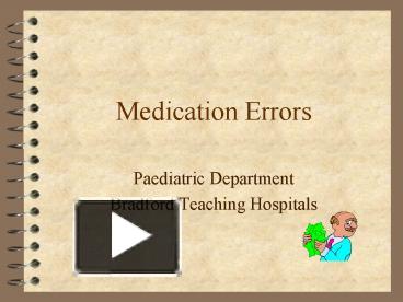 Medication Errors presentation | free to view