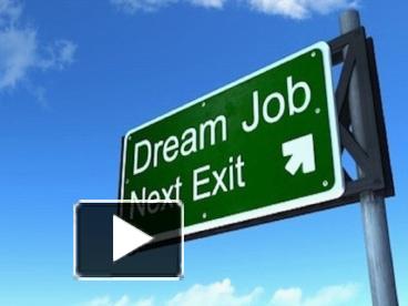 Dream Job Project! presentation | free to view