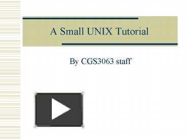 PPT – A Small UNIX Tutorial PowerPoint presentation | free to view - id ...