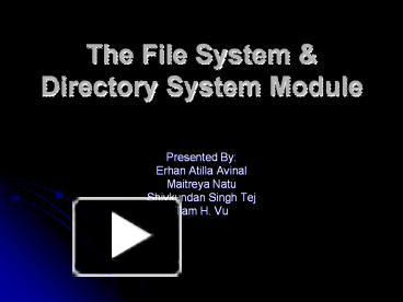 PPT – The File System PowerPoint presentation | free to view - id ...