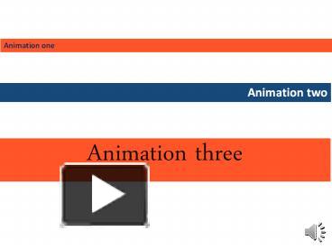 PPT – animation sample PowerPoint presentation | free to download - id ...