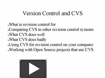 Version Control and CVS presentation | free to view