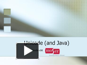 Unicode (and Java) presentation | free to download