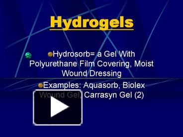 Hydrogels presentation | free to view