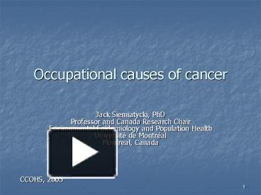 PPT – Occupational causes of cancer PowerPoint presentation | free to ...